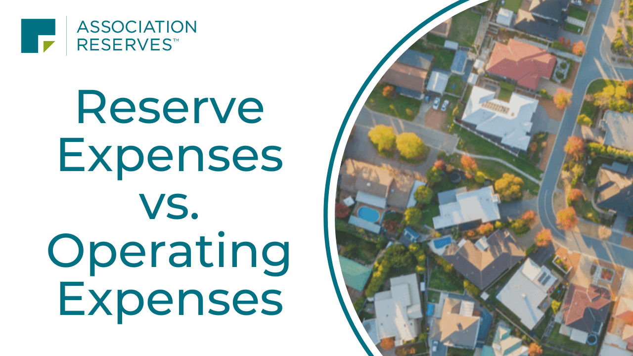 Reserve Expenses vs Operating Expenses - Association Reserves