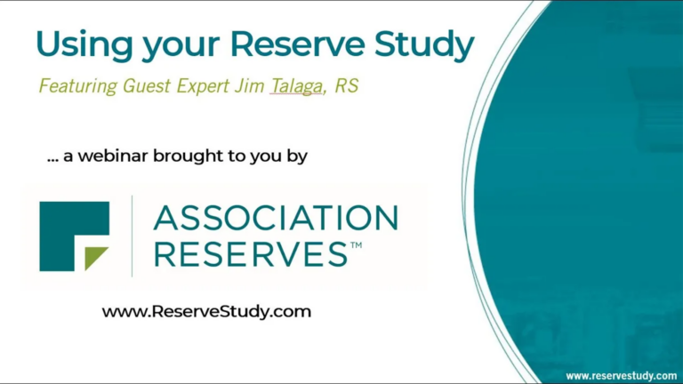 Using your Reserve Study (Effectively!) - Association Reserves